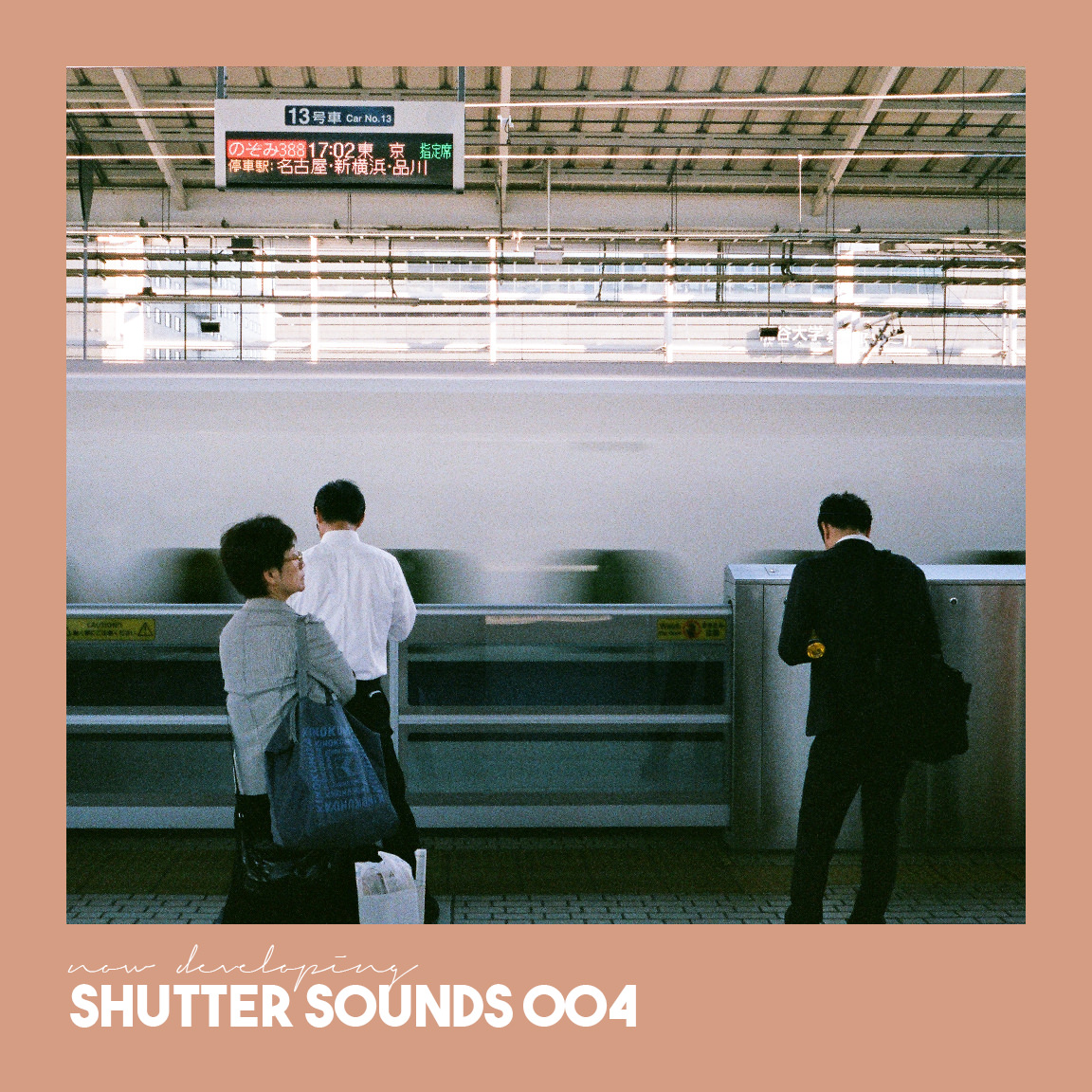 Shutter Sounds 004 – Now Developing
